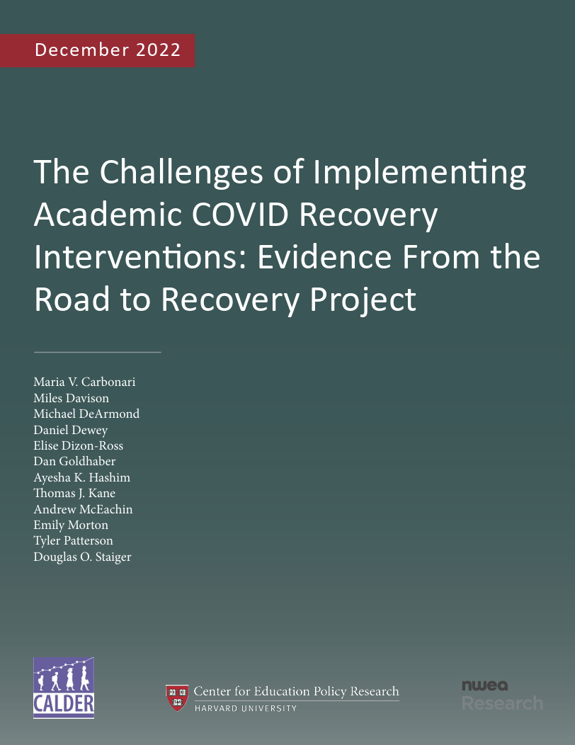 The Challenges of Implementing Academic COVID Recovery Interventions ...